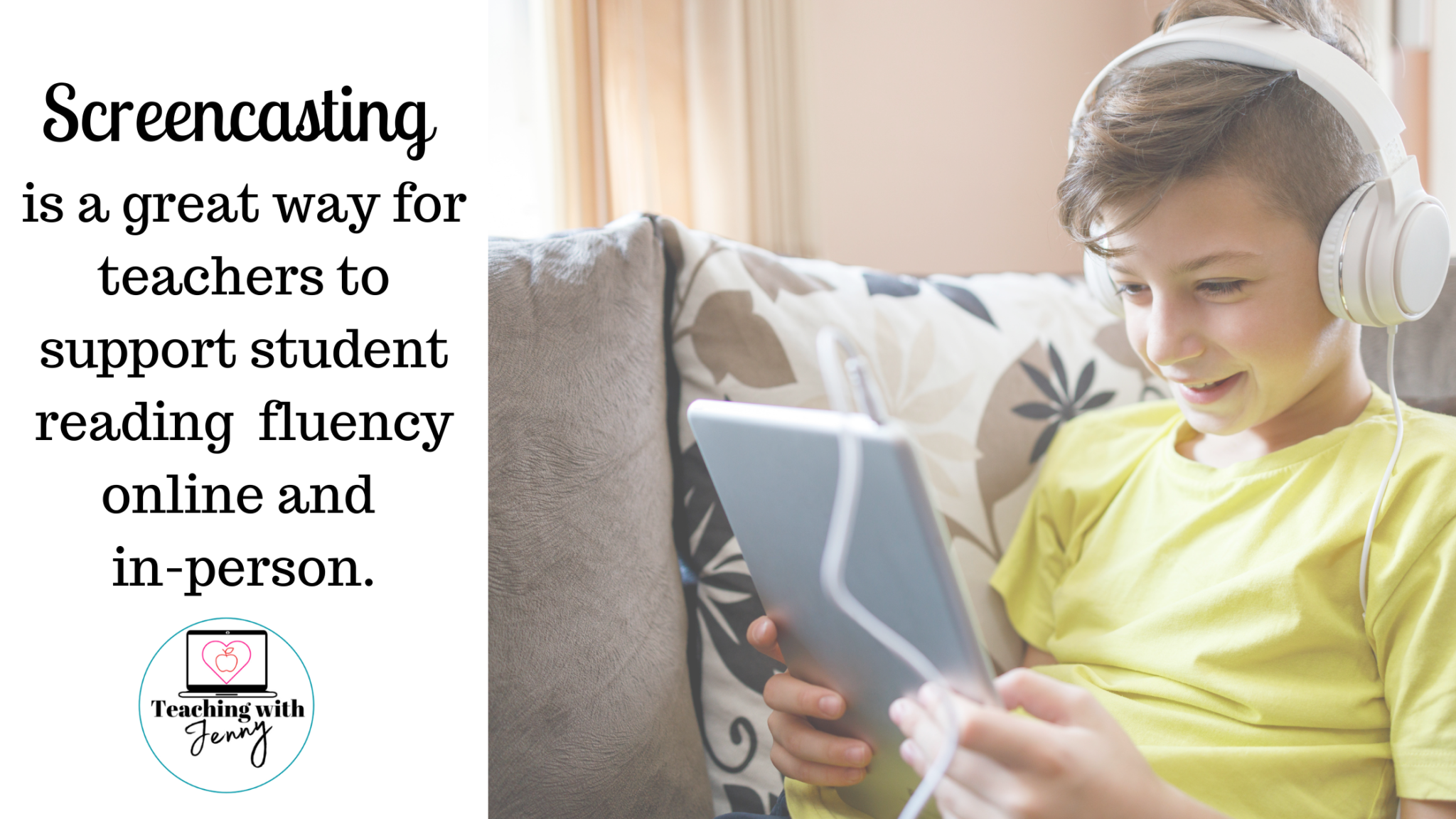 Screencasting in the Classroom for Student Reading Fluency